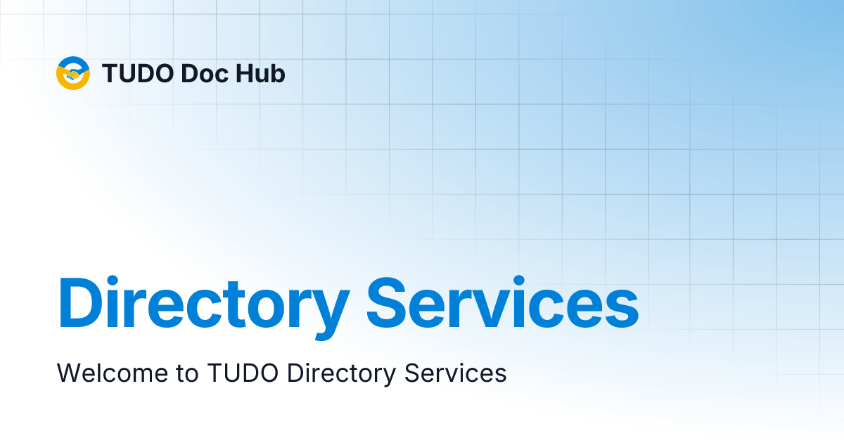 Directory Services | TUDO Doc Hub